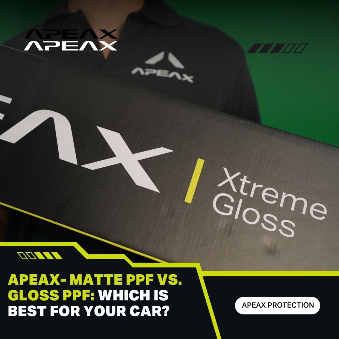 Apeax- Matte PPF vs. Gloss PPF: Which is Best for Your Car?
